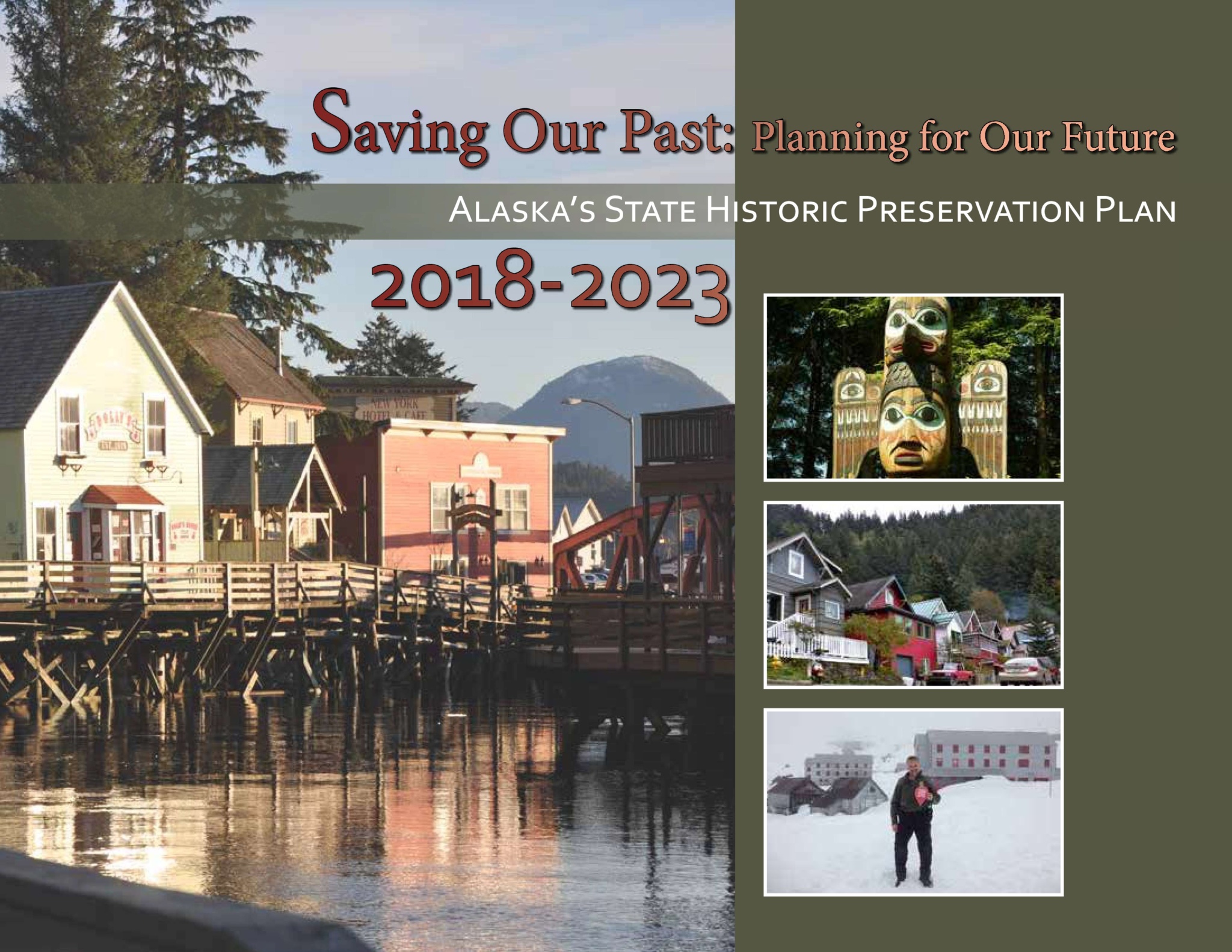 SHPO and THPO – Saving Places Alaska